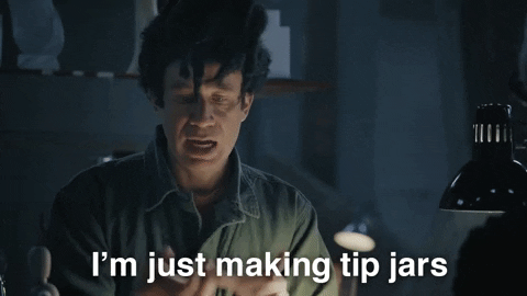 Im Just Making Tip Jars GIFs - Get the best GIF on GIPHY