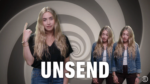 Unsend GIFs - Get the best GIF on GIPHY